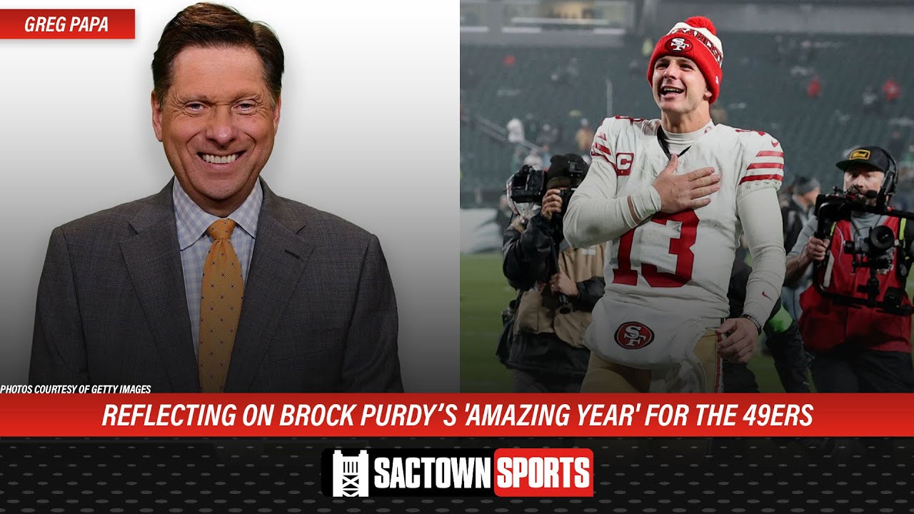 Video: Greg Papa reflects on 'amazing year' for 49ers QB Brock Purdy ...
