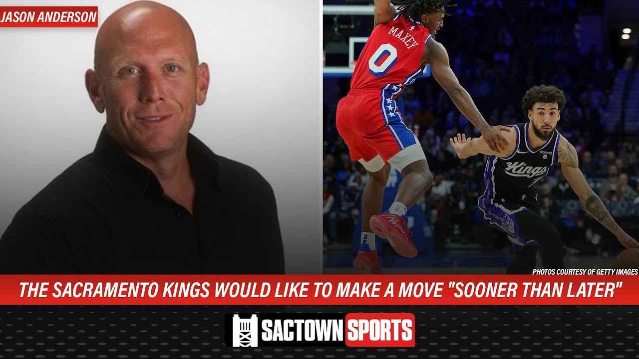 Video: Jason Anderson: The Sacramento Kings would like to make a move ...