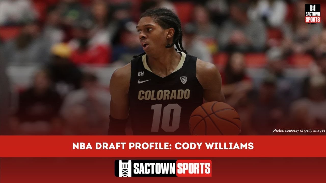 Video: NBA Draft Player Profile: Cody Williams - Sactown Sports