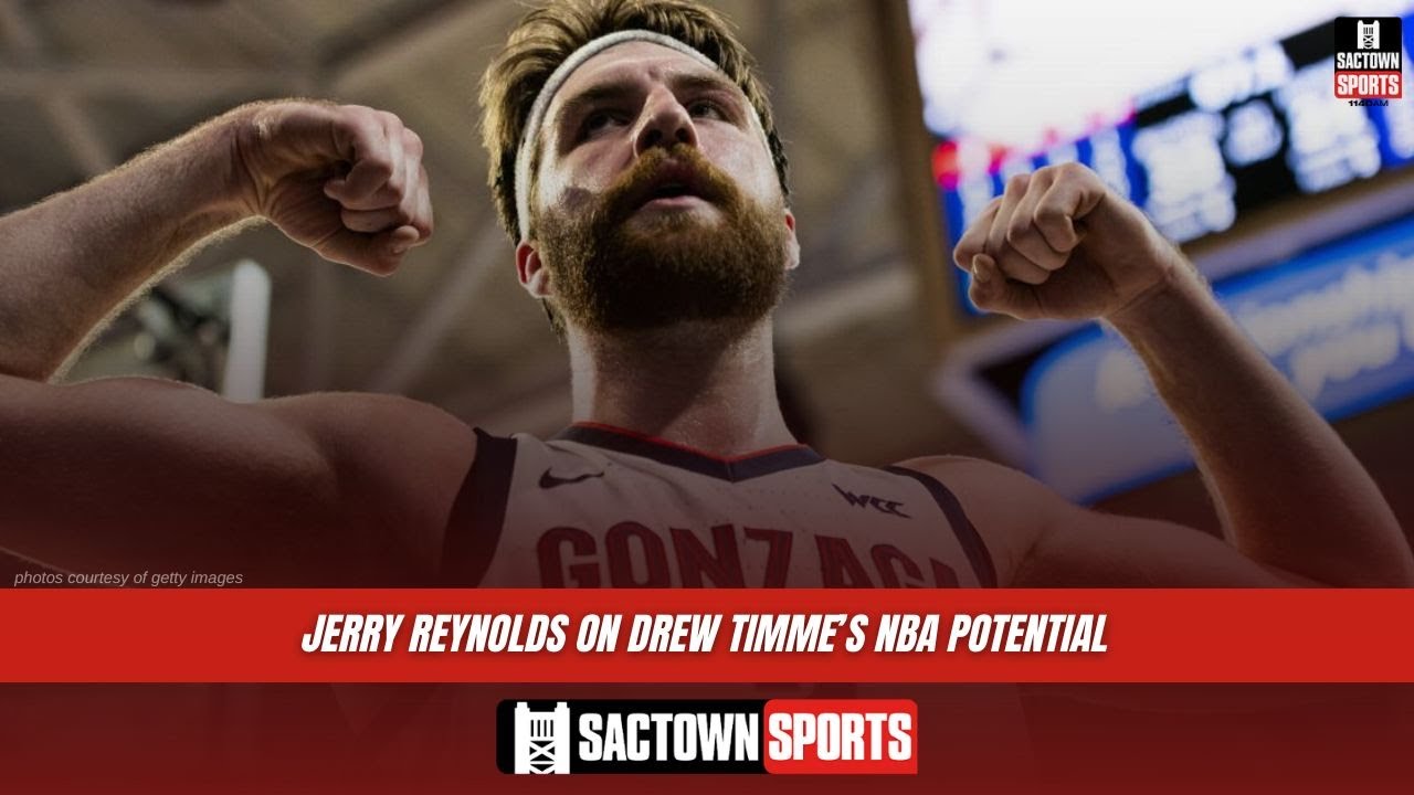 Video: Jerry Reynolds says Drew Timme plays like a former Sacramento ...