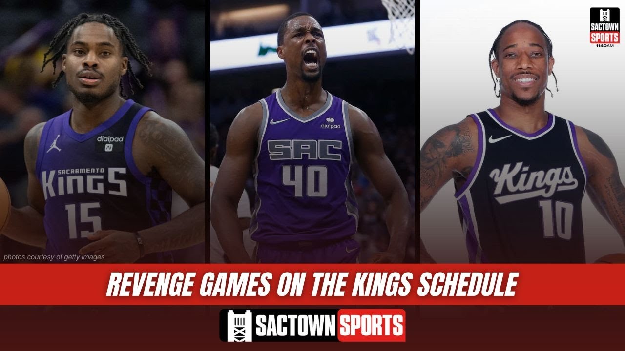 Video: Highlighting revenge games on the Sacramento Kings schedule ...
