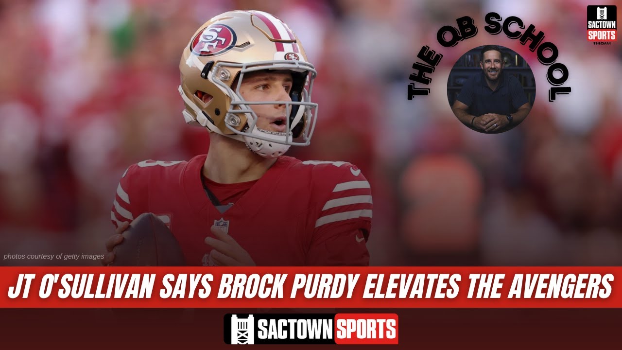 Video: JT O'Sullivan From The QB School says 49ers Brock Purdy elevates ...